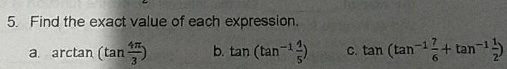 Solved 5. Find the exact value of each expression. a arctan | Chegg.com