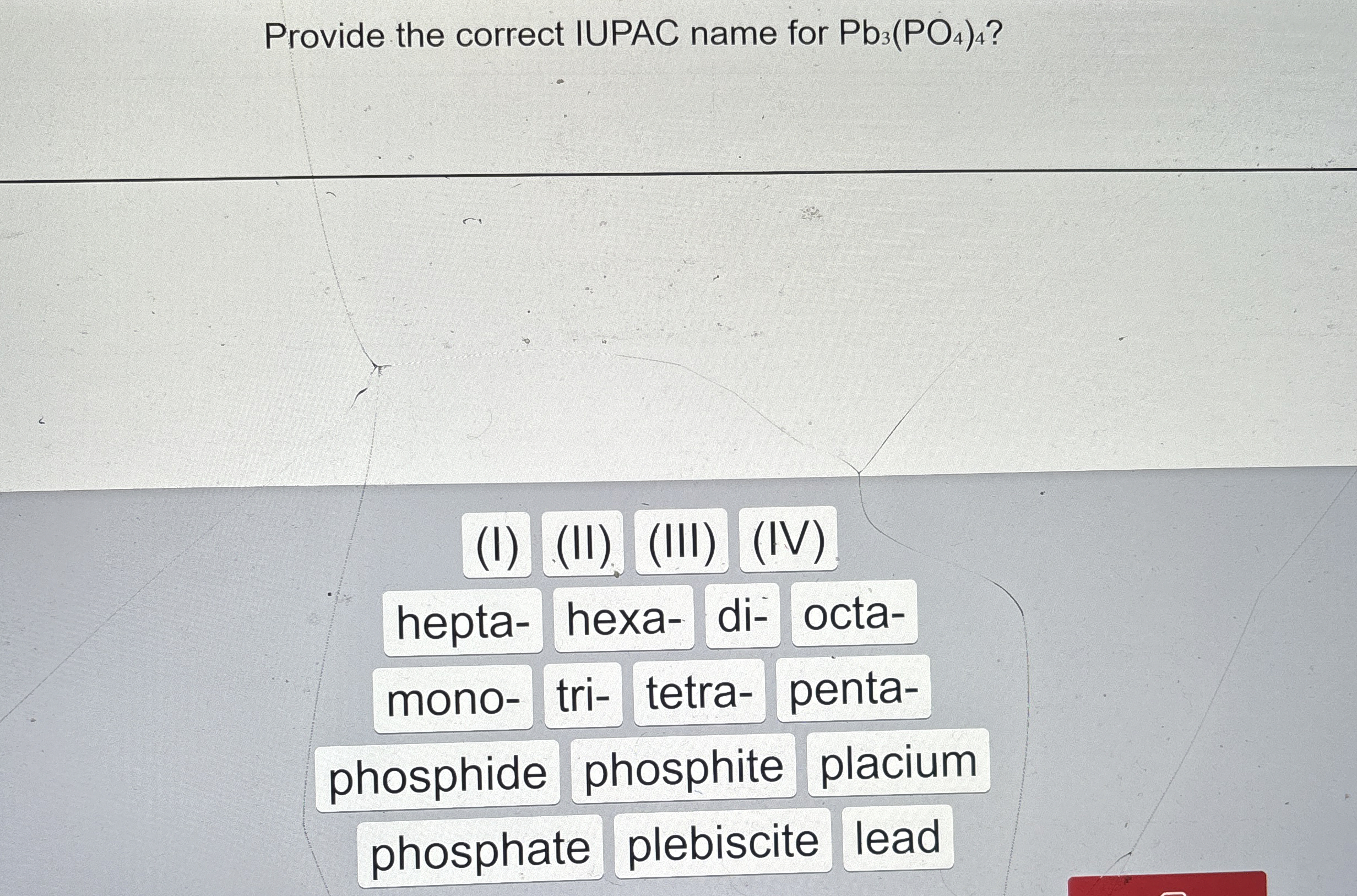 Solved Provide the correct IUPAC name for | Chegg.com