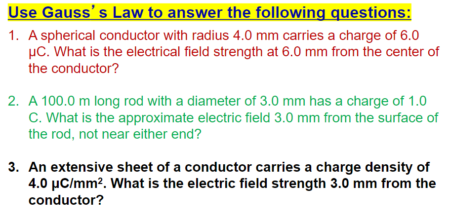 Solved Use Gauss's Law to ﻿answer the following questions:A | Chegg.com