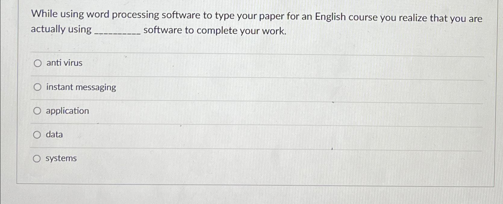 Solved While using word processing software to type your | Chegg.com