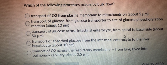 Solved Which of the following processes occurs by bulk flow? | Chegg.com