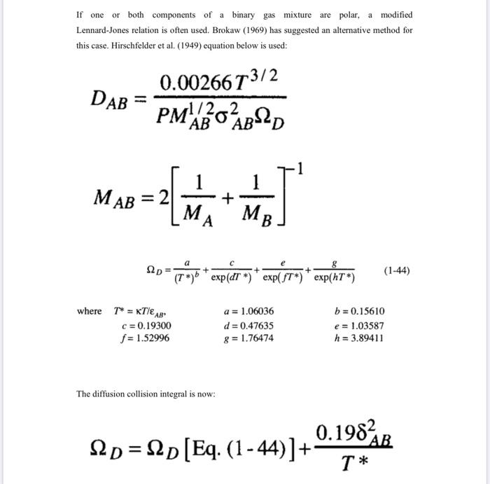 Solved If one or both components of a binary gas mixture are | Chegg.com