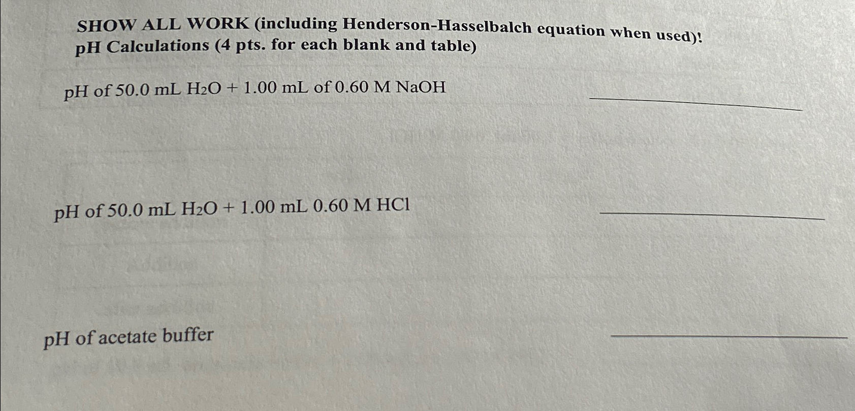 Solved SHOW ALL WORK (including Henderson-Hasselbalch | Chegg.com