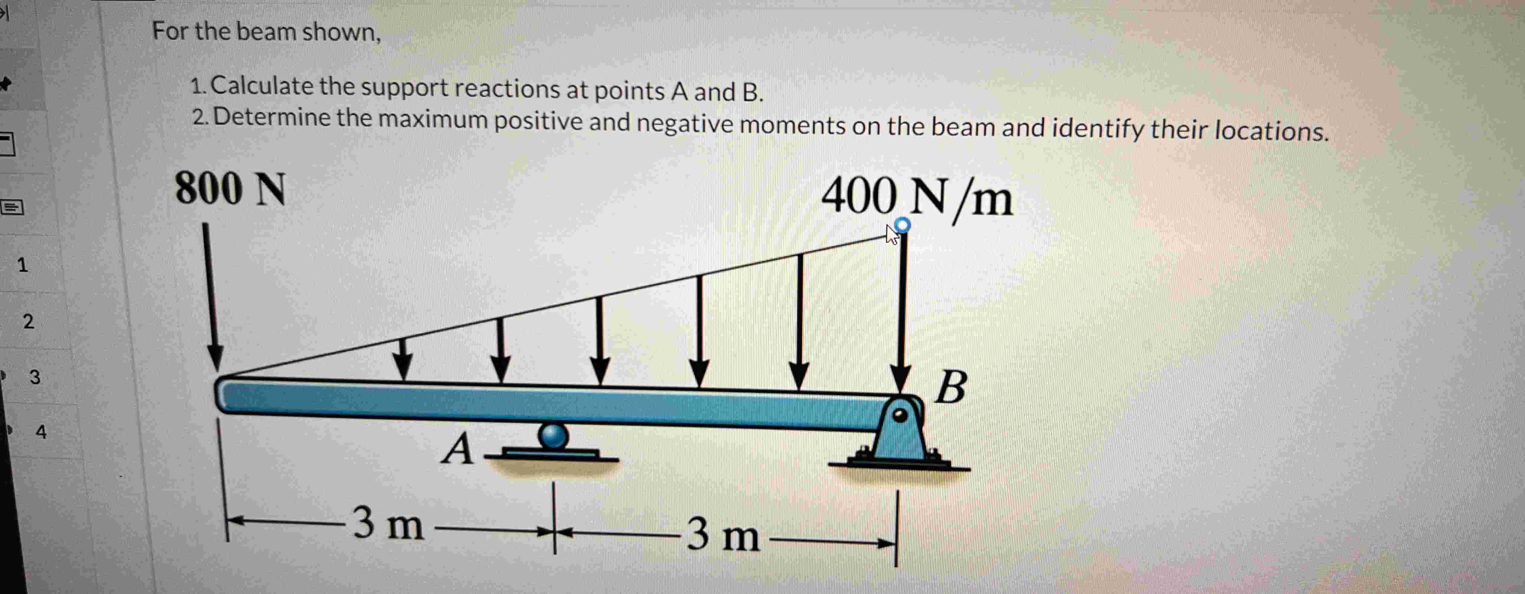 For the beam shown, 1. ﻿Calculate the support | Chegg.com