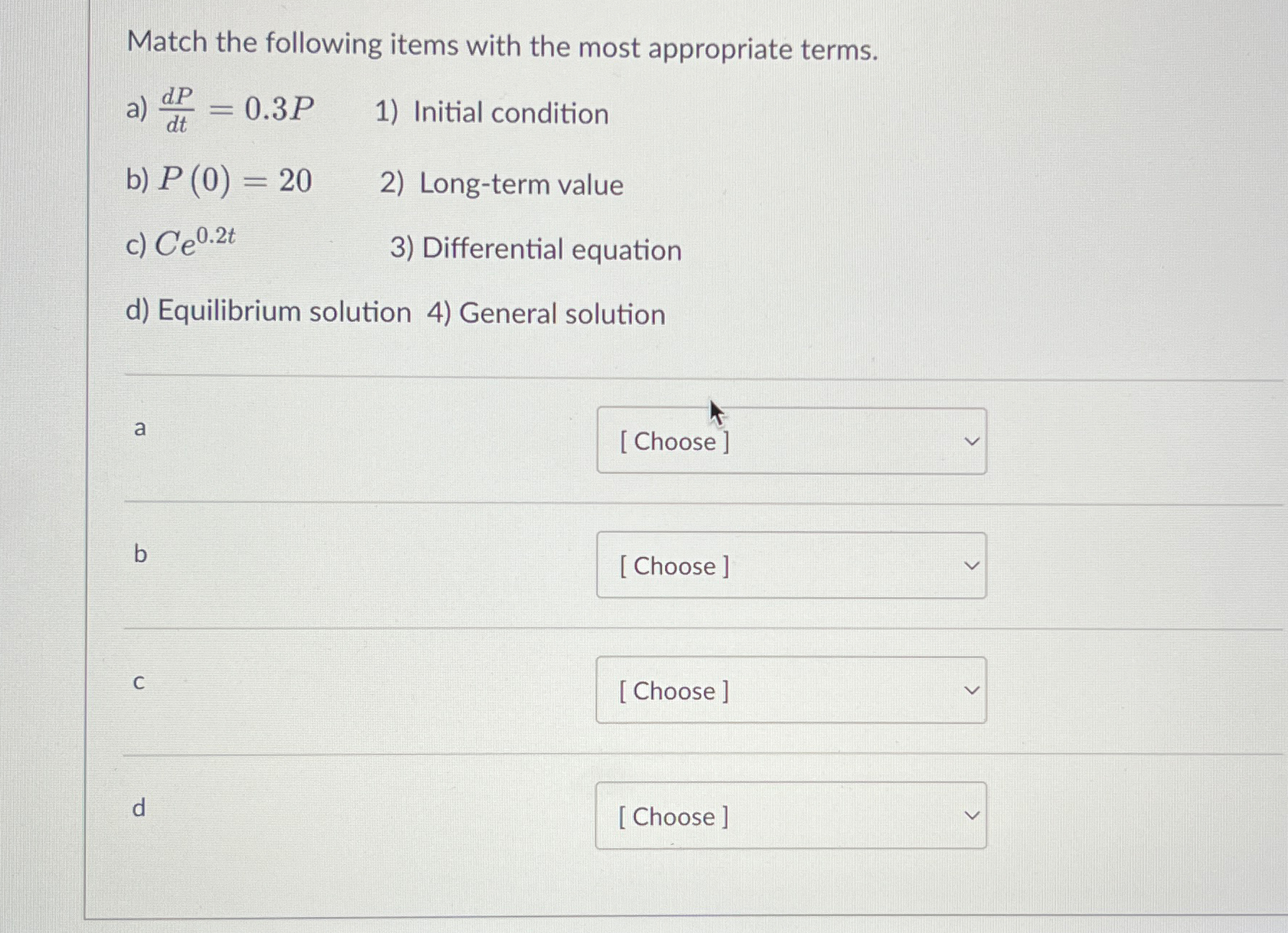 Solved Match the following items with the most appropriate | Chegg.com