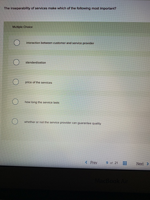 Solved The inseparability of services make which of the | Chegg.com
