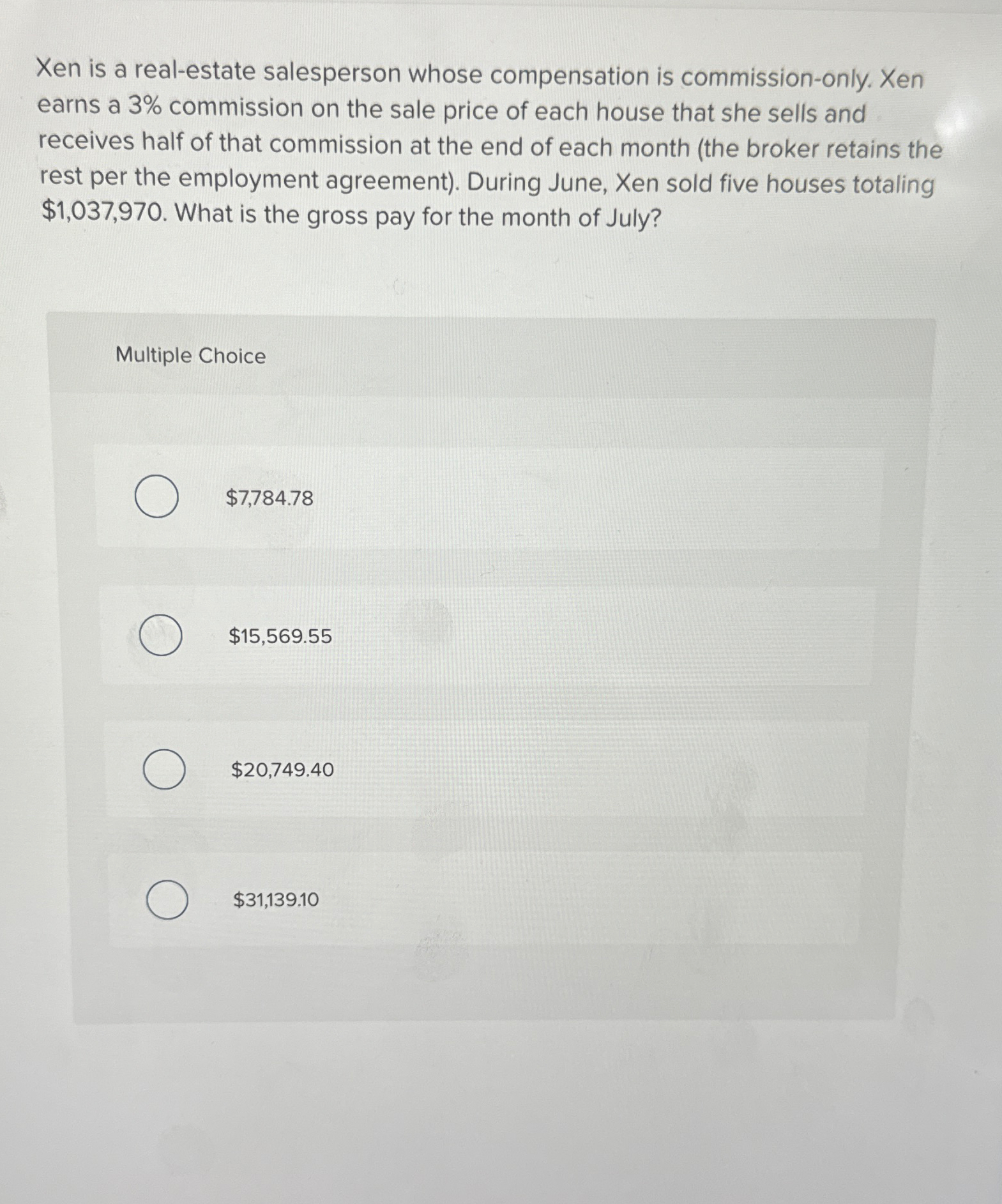 Xen is a real-estate salesperson whose compensation | Chegg.com