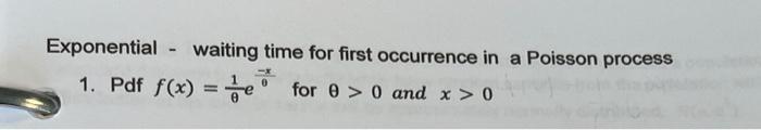 Solved Exponential waiting time for first occurrence in a | Chegg.com
