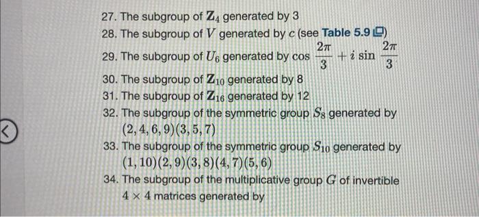 Solved 27. The subgroup of Z4 generated by 3 28. The | Chegg.com