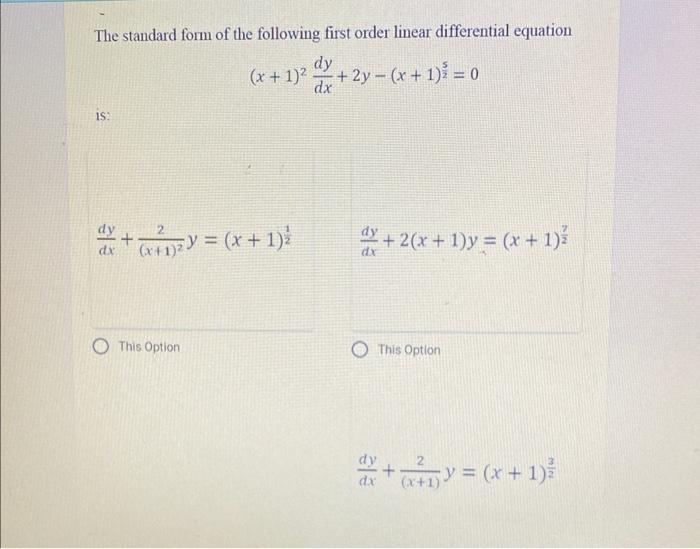 Solved The standard form of the following first order linear | Chegg.com