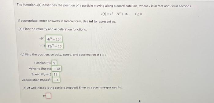 Solved The Function S T Describes The Position Of A