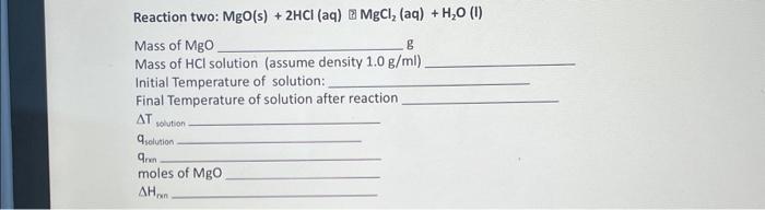 Reaction two: \\( \\mathrm{MgO}(\\mathrm{s})+2 | Chegg.com
