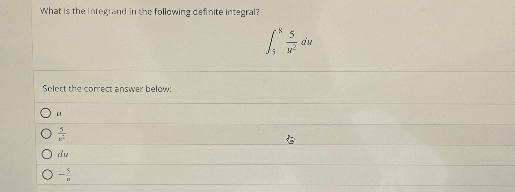 Solved What is the integrand in the following definite | Chegg.com