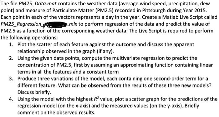 Solved The file PM25_Data.mat contains the weather data | Chegg.com