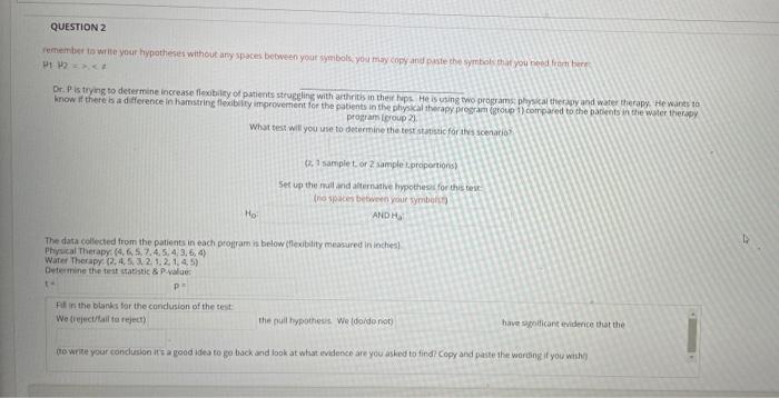 Solved QUESTION 2 remember to write your hypotheses without | Chegg.com