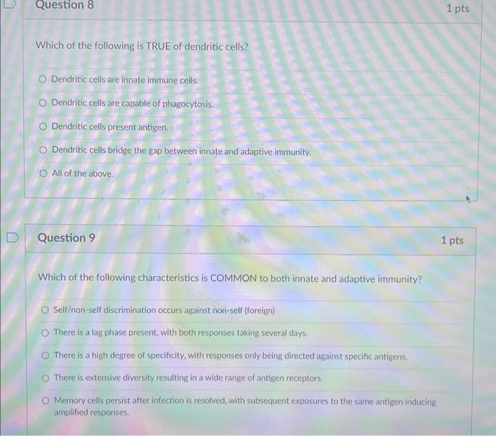 Solved Which of the following is TRUE of dendritic cells? | Chegg.com