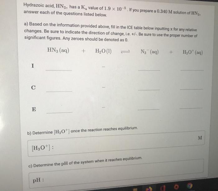 Solved Hydrazoic acid, HN3, has a K, value of 1.9 x 10-5. If | Chegg.com