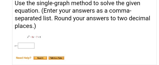 Solved Use the single-graph method to solve the given | Chegg.com