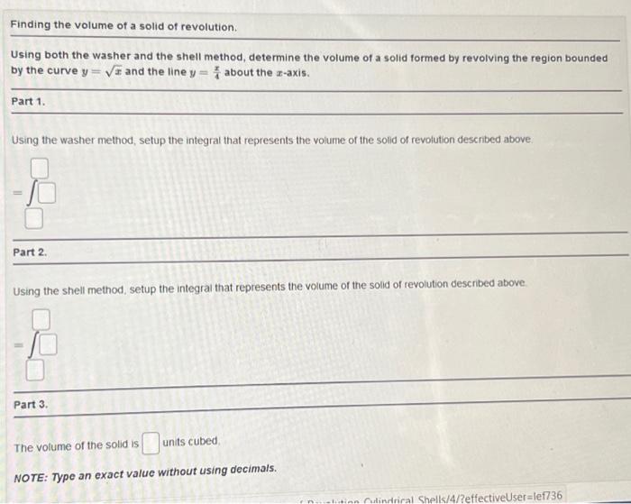 Solved Using both the washer and the shell method, determine | Chegg.com