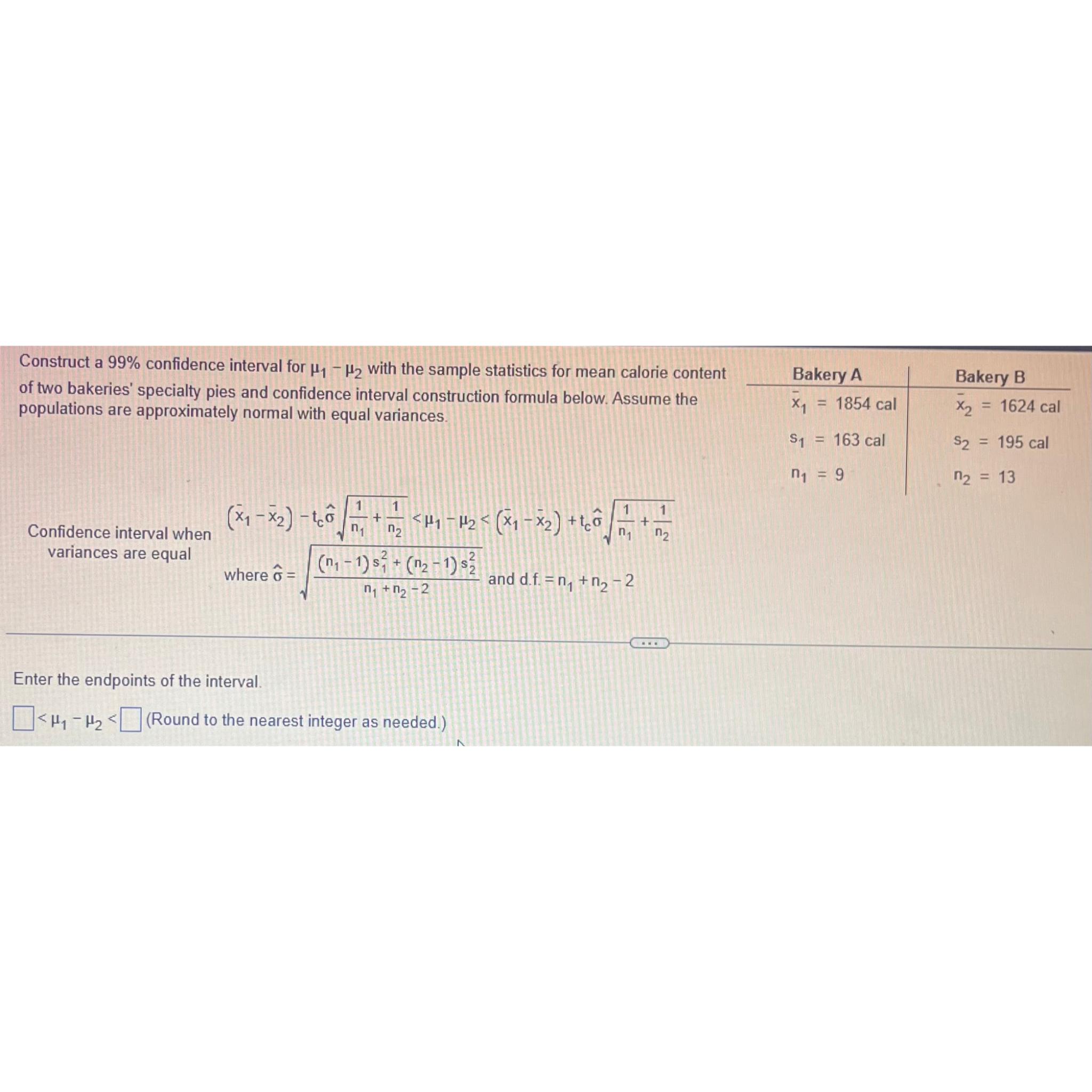 Solved Construct a 99% ﻿confidence interval for μ1-μ2 ﻿with | Chegg.com