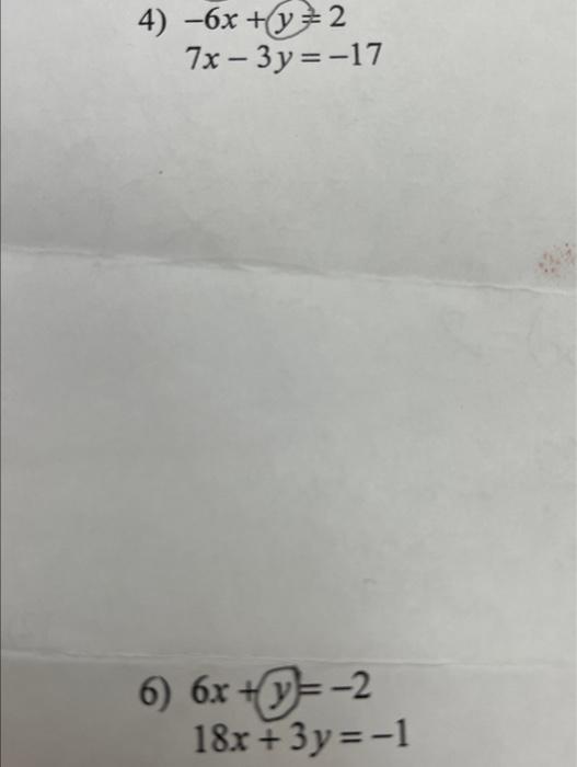 Solved 3) 3x−6y=−18 −4x+y=24 2x−y=103x+y=−5−6x+y=2 7x−3y=−17 | Chegg.com