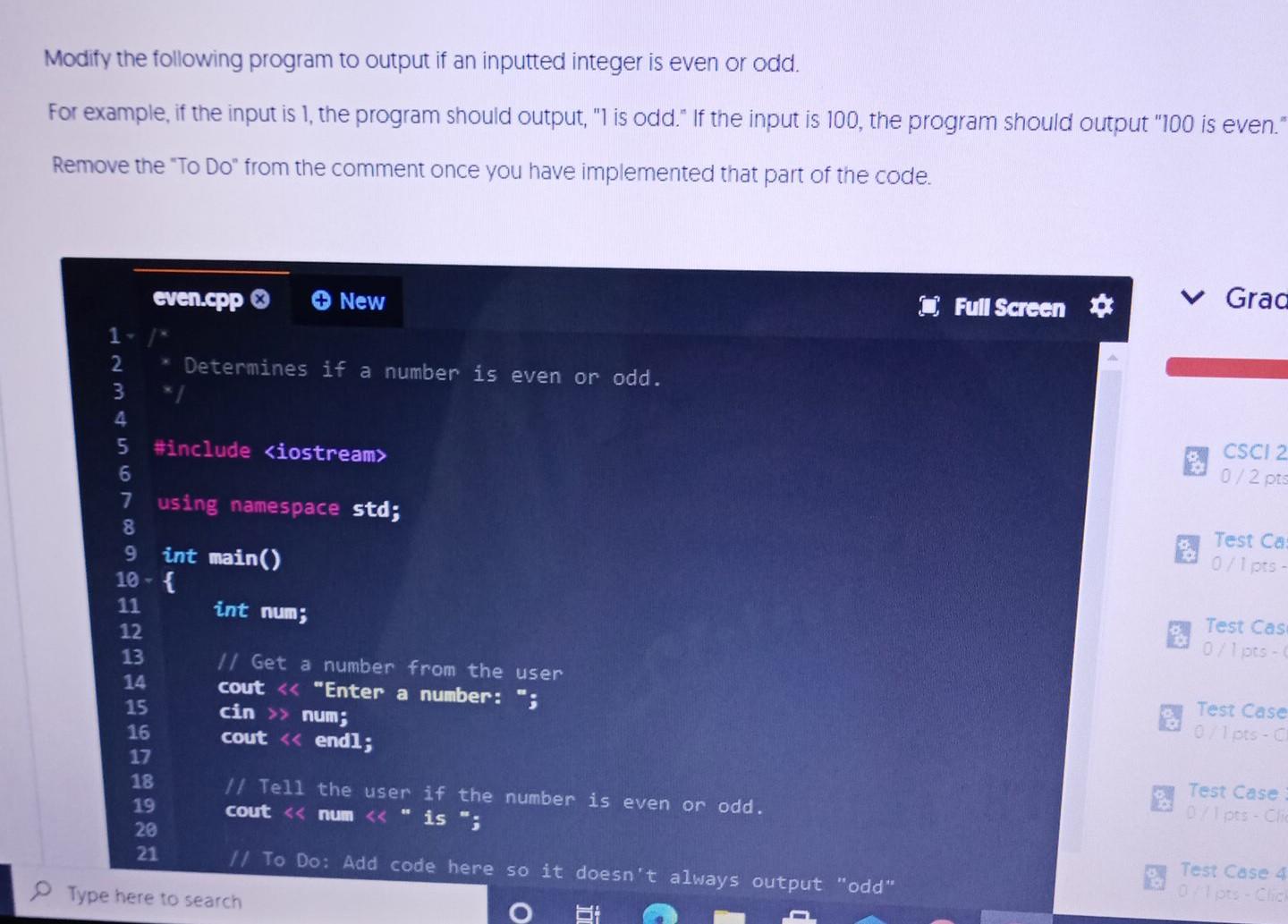 Solved Modify The Following Program To Output If An Inputted 0520