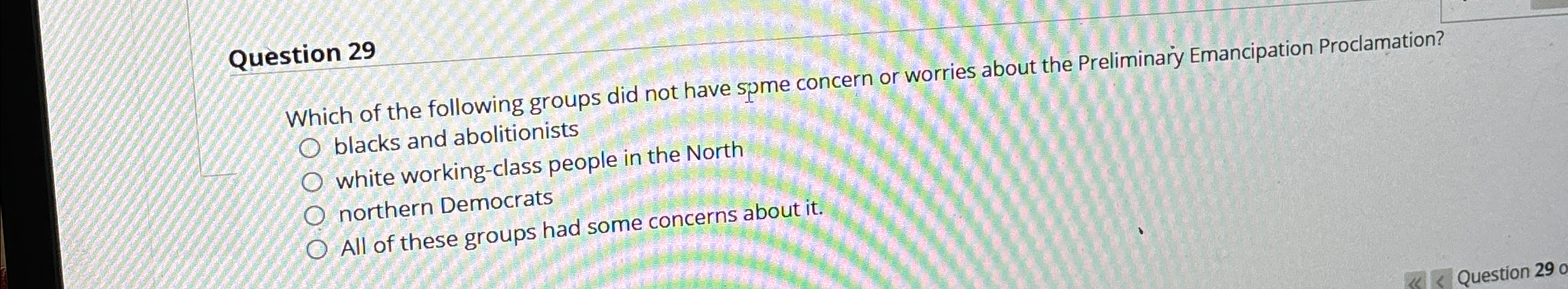 Solved Question 29Which of the following groups did not have | Chegg.com