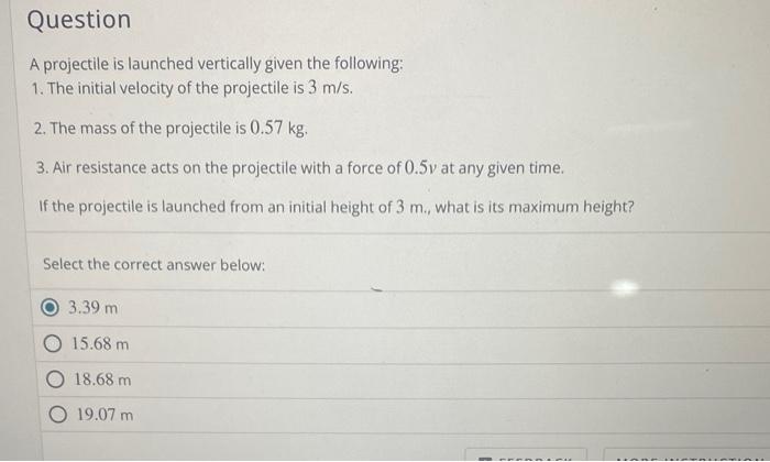 Solved Question A projectile is launched vertically given | Chegg.com
