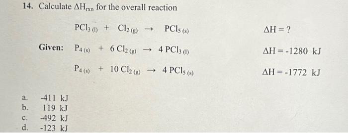 Solved Calculate AHrxn for the overall reaction PCl3 (l) + | Chegg.com