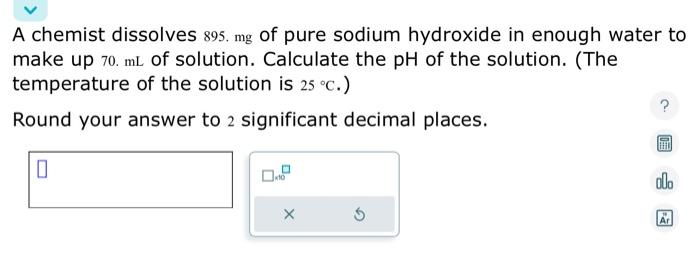 A chemist dissolves 895.mg of pure sodium hydroxide | Chegg.com
