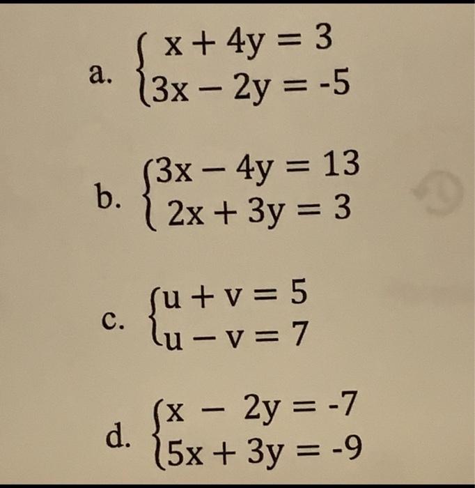 Solved Solve The Following Systems Of Linear Equations You