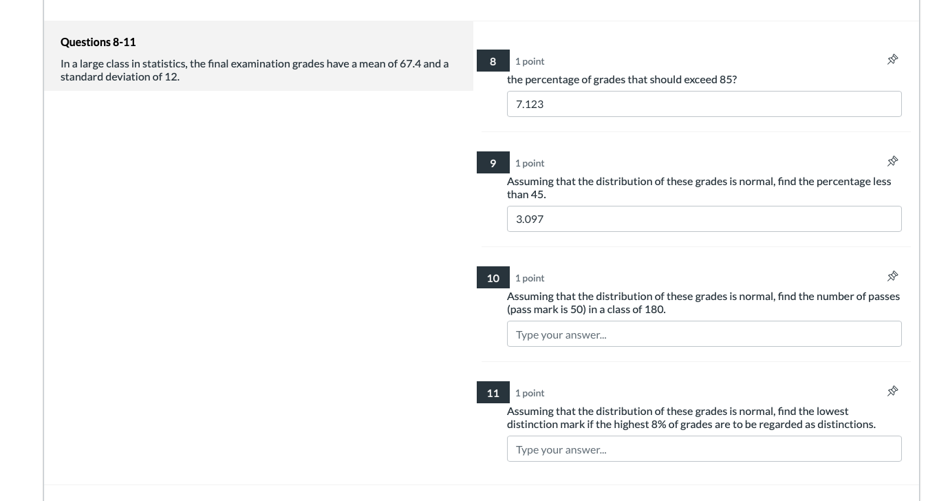 Solved Questions 8-11In a large class in statistics, the | Chegg.com