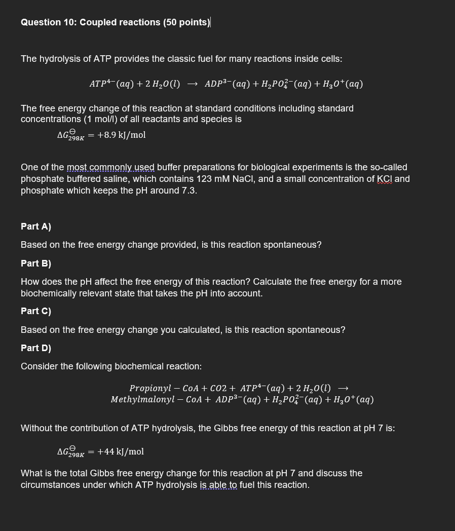 Solved Question 10: Coupled reactions (50 ﻿points)|The | Chegg.com