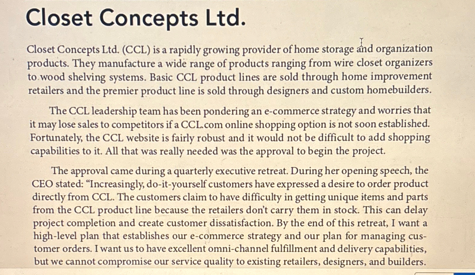 Solved Closet Concepts Ltd.Closet Concepts Ltd. (CCL) ﻿is a | Chegg.com