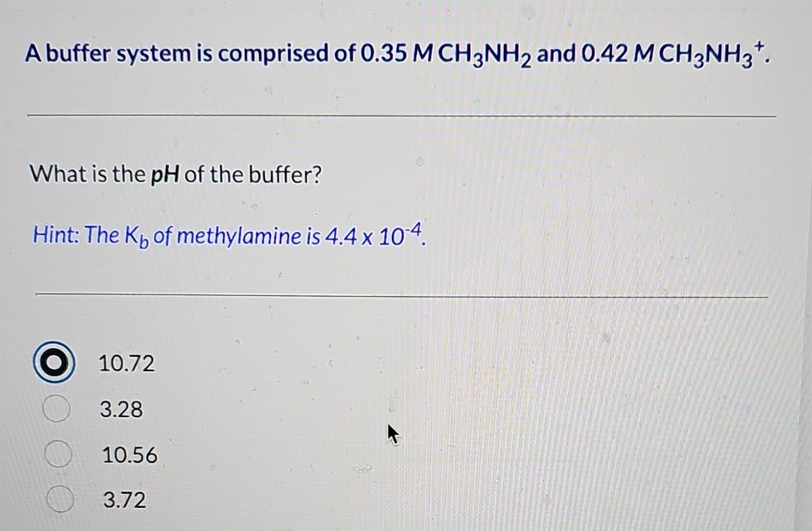Solved A buffer system is comprised of 0.35MCH3NH2 and | Chegg.com