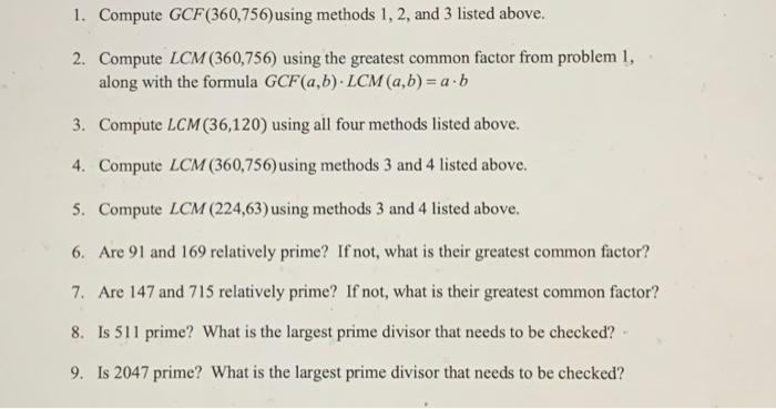 Solved 1. Compute GCF (360,756) using methods 1, 2, and 3 | Chegg.com