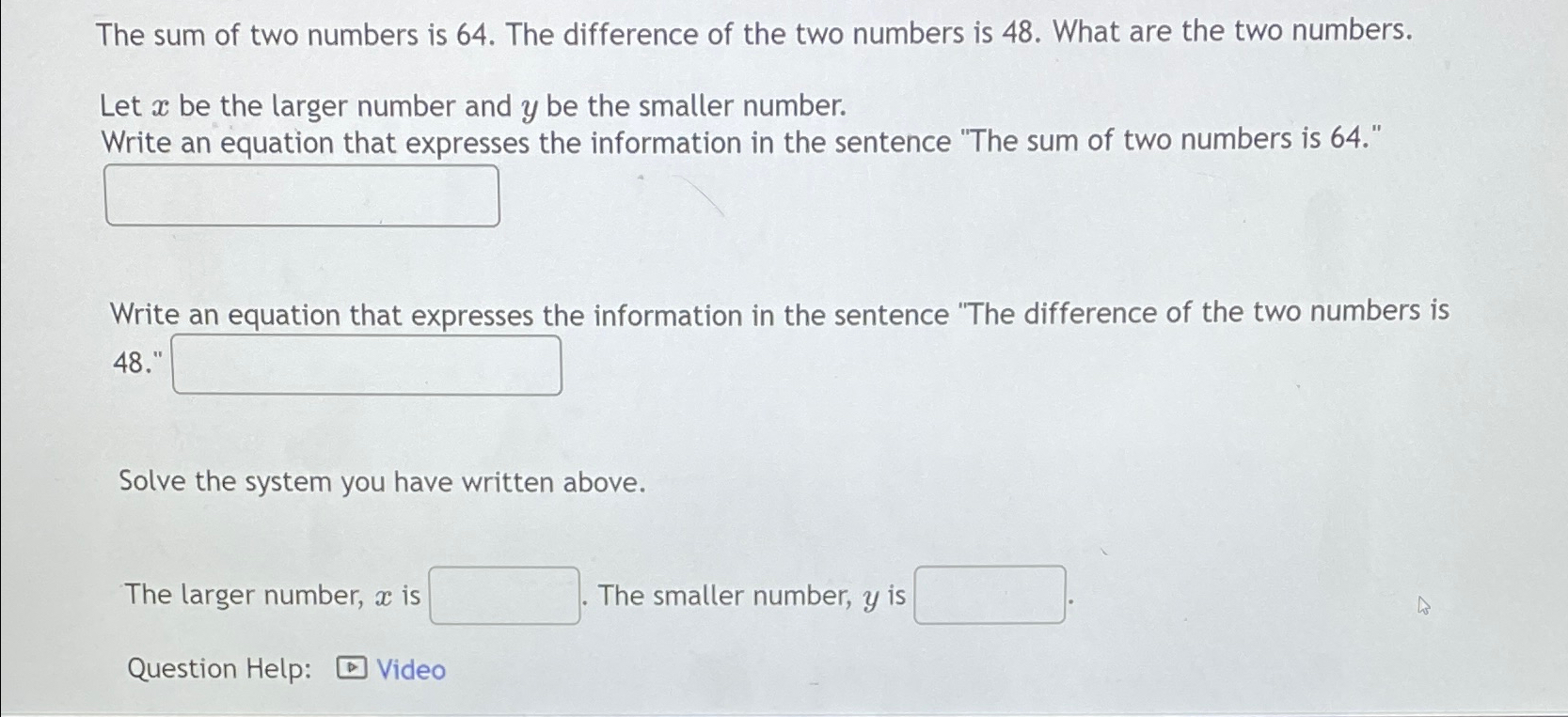 Solved The sum of two numbers is 64 . ﻿The difference of the | Chegg.com
