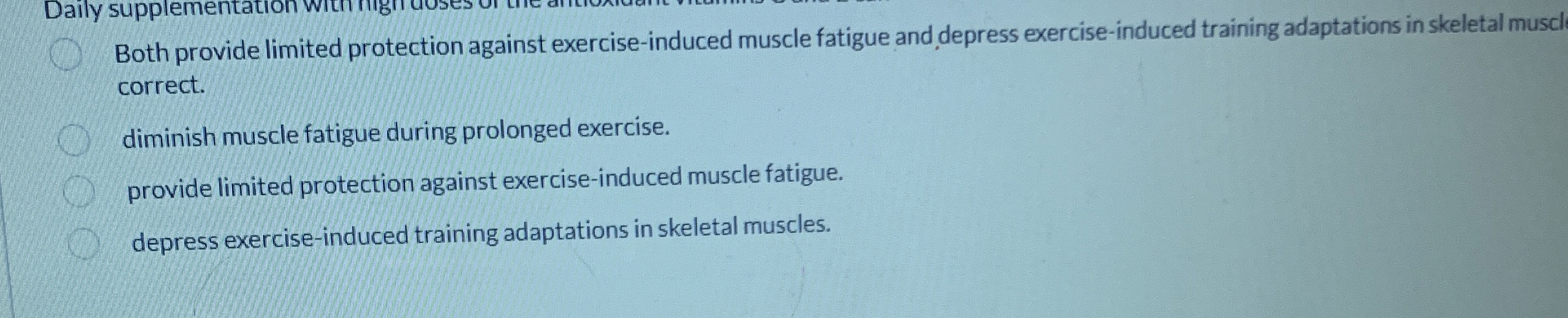 Solved correct.diminish muscle fatigue during prolonged | Chegg.com