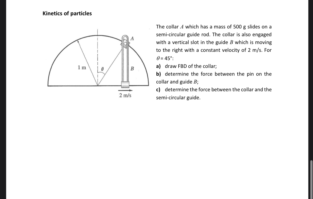 Kinetics of particlesThe collar A which has a mass of | Chegg.com
