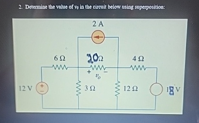Solved Determine the value of vo in the circuit below using | Chegg.com