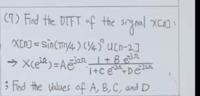 Solved (7) ﻿Find the DTFT of the signal | Chegg.com