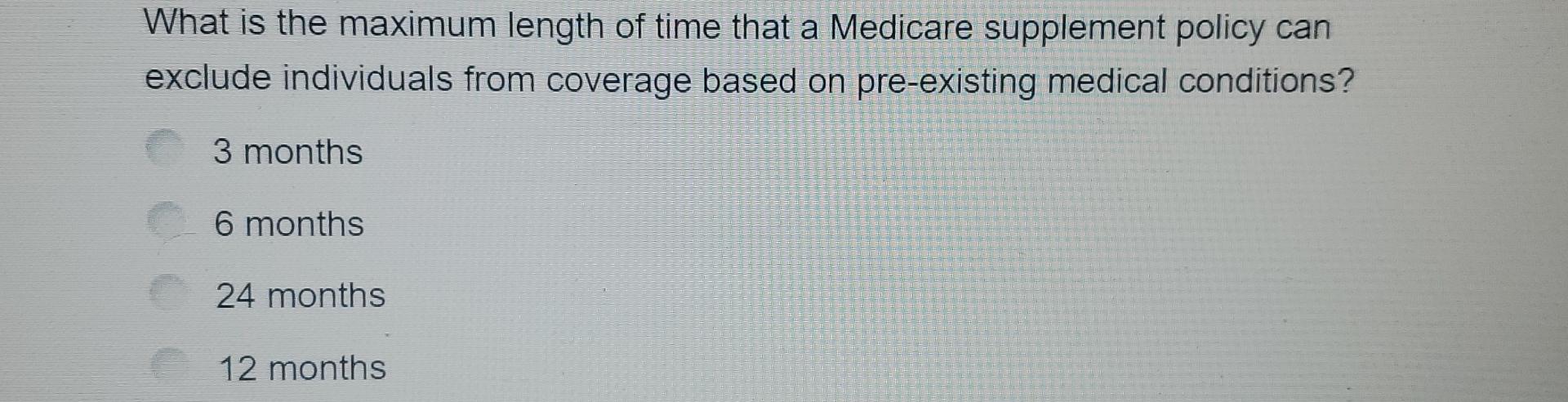 Solved What is the maximum length of time that a Medicare | Chegg.com
