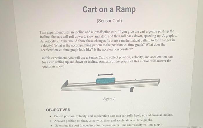Cart on a Ramp (Sensor Cart) This experiment uses an | Chegg.com