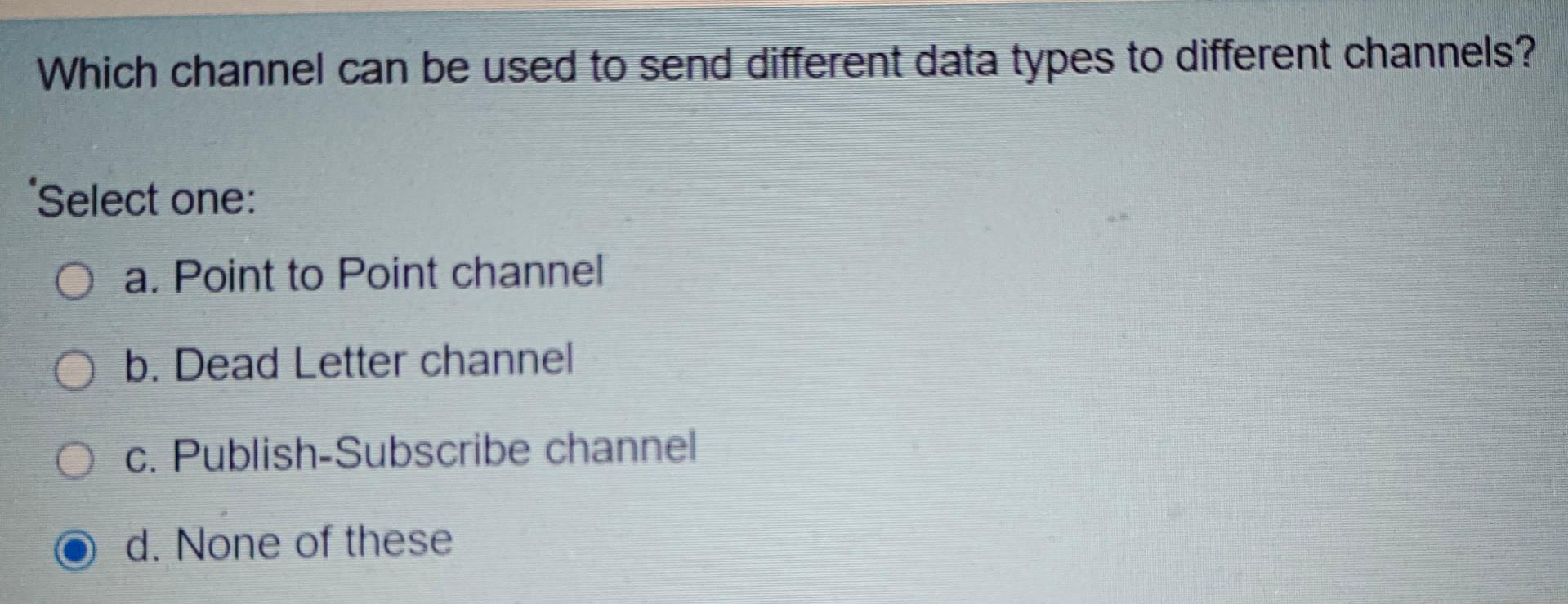 Solved Which channel can be used to send different data | Chegg.com