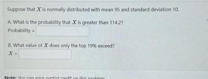 Solved Suppose that X is normally distributed with mean 95 | Chegg.com