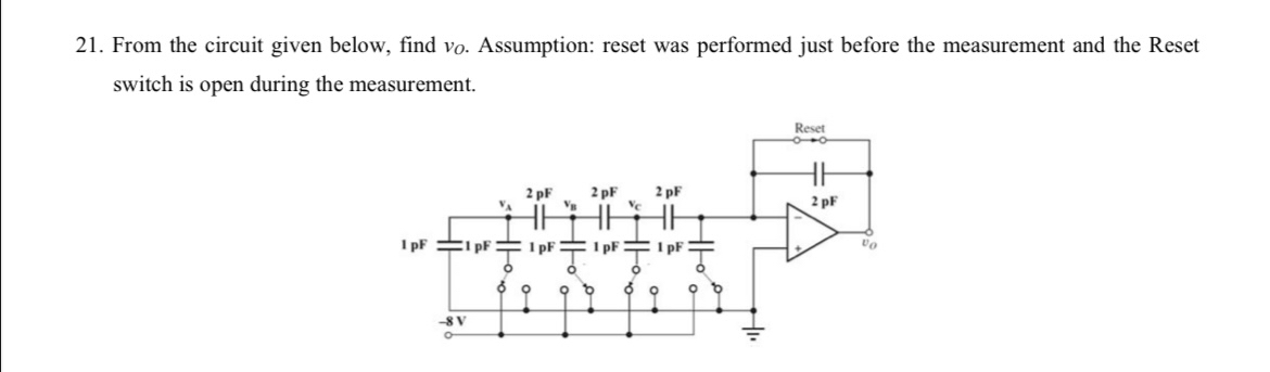 Solved From the circuit given below, find vo. ﻿Assumption: | Chegg.com