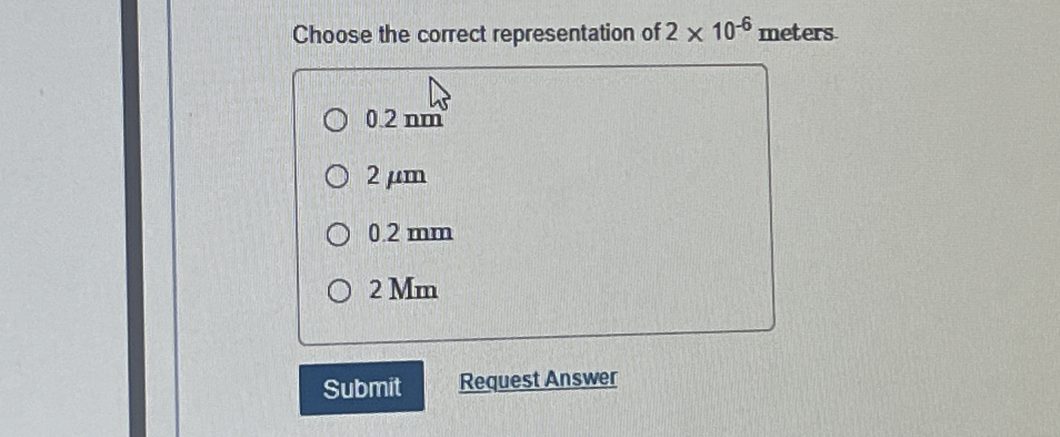 Solved Choose the correct representation of 2×10-6 | Chegg.com