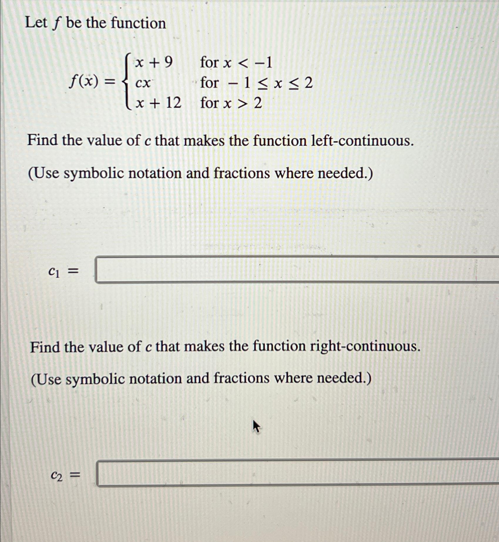 Solved Let f ﻿be the | Chegg.com