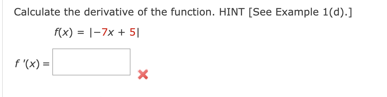 Solved Calculate the derivative of the function. HINT [See | Chegg.com