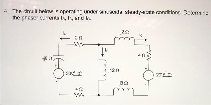 Solved 4. The circuit below is operating under sinusoidal | Chegg.com